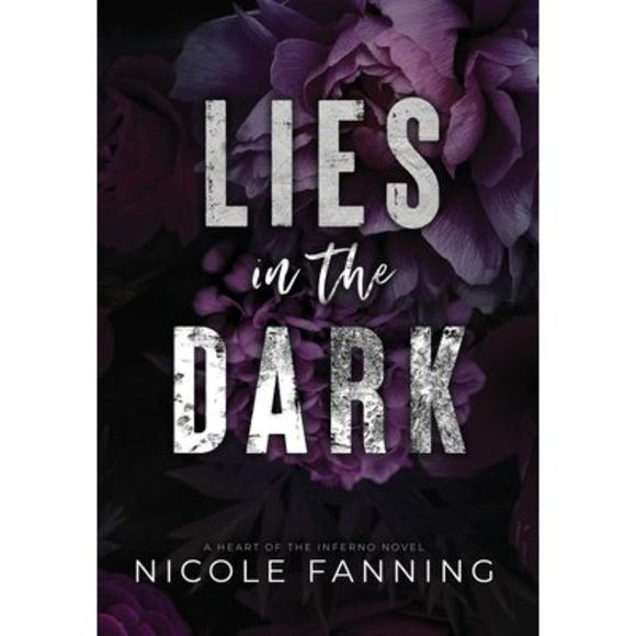 Nicole Fanning | Other | Lies In The Dark Nicole Fanning | Poshmark